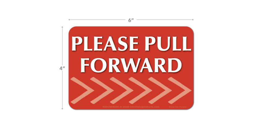 Please Pull Forward decal - Alco Products
